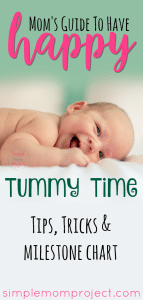 BEST TUMMY TIME TIPS WITH MILESTONE CHART - Simple Mom Project