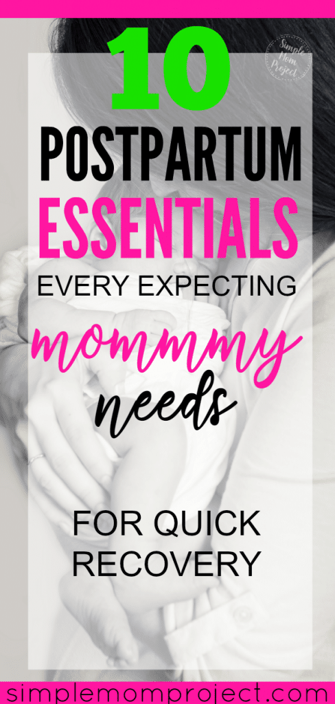 Top 10 MUST HAVE Postpartum Essentials for New Moms