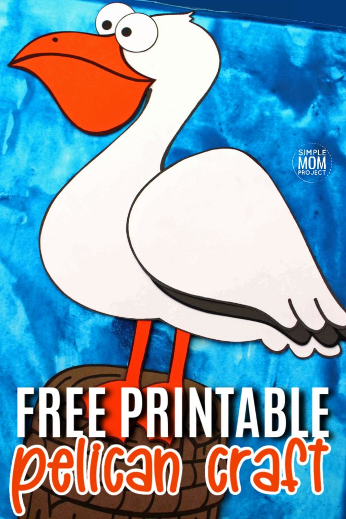 Fun Pelican Free Printable Craft for Kids - Simple Mom Project