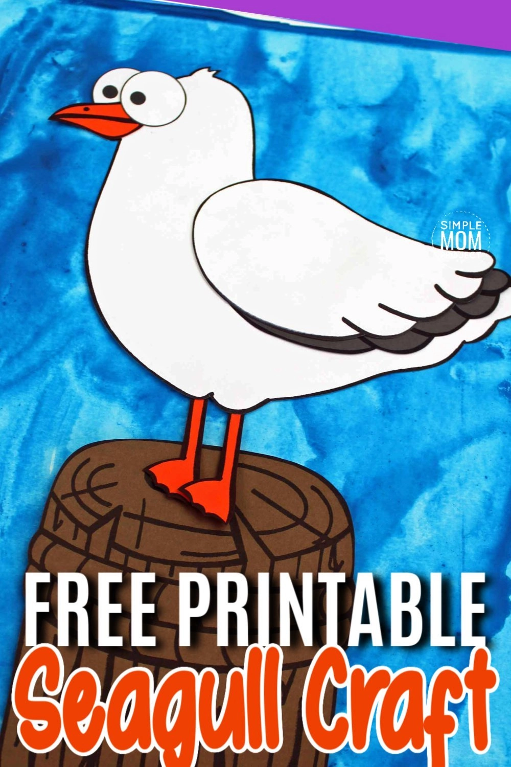 Easy DiY Seagull Craft for Kids with Free Template – Simple Mom Project