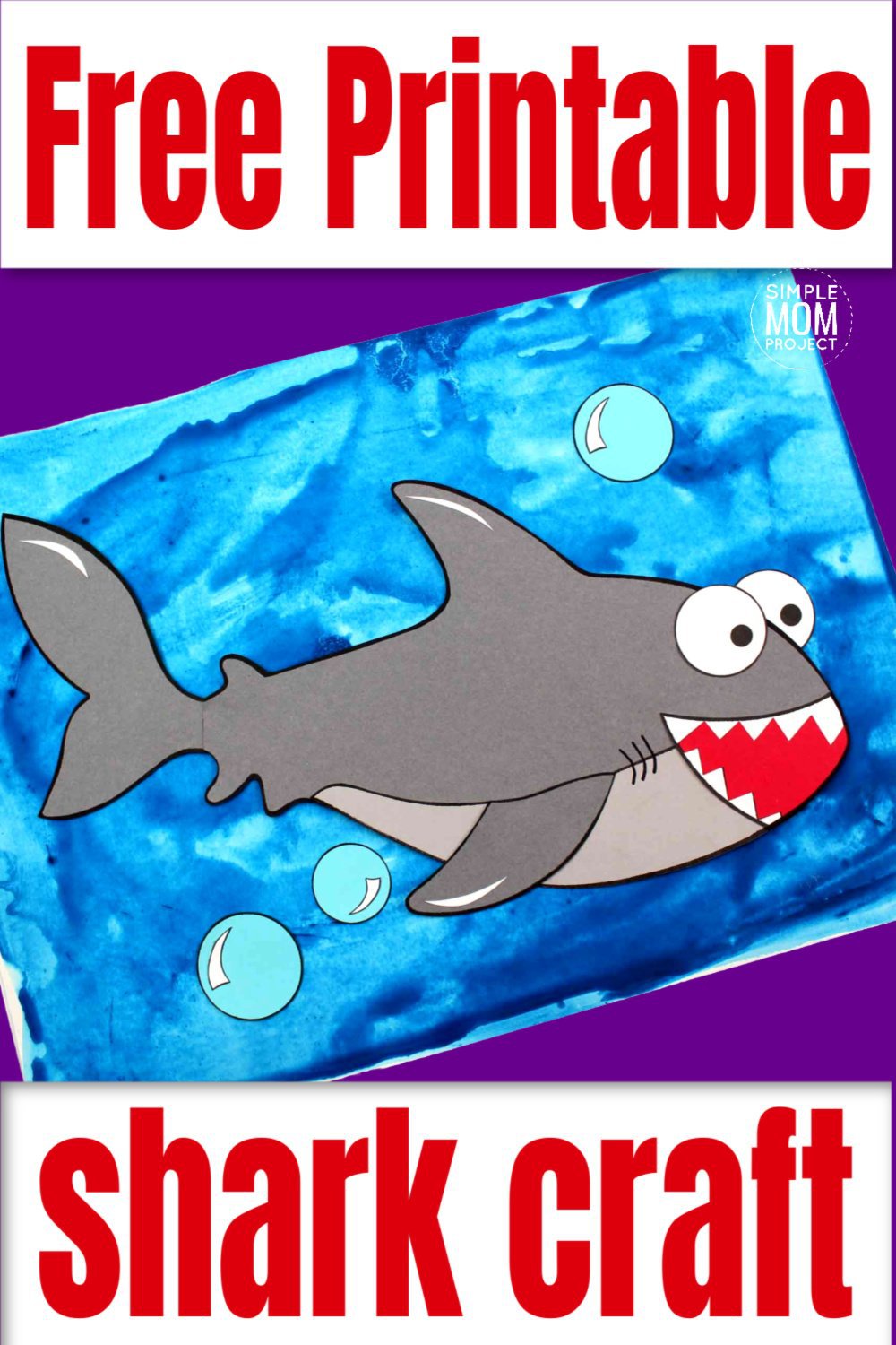 Adorable Shark Craft for Kids with Free Template - Simple Mom Project