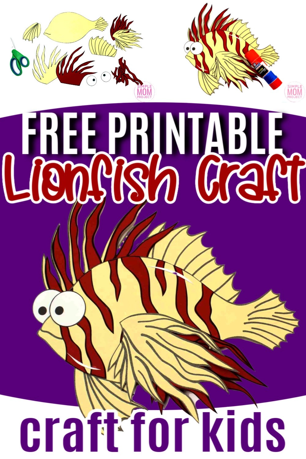 Easy DiY Lion Fish Craft for Kids with Free Template – Simple Mom Project