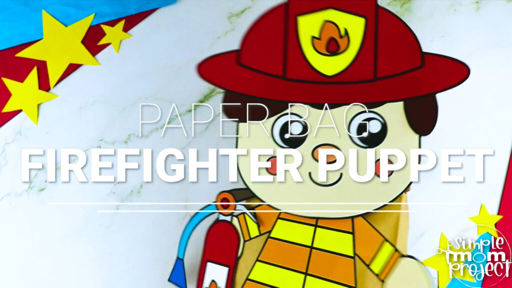 Printable Firefighter Paper Bag Puppet Template – Simple Mom Project