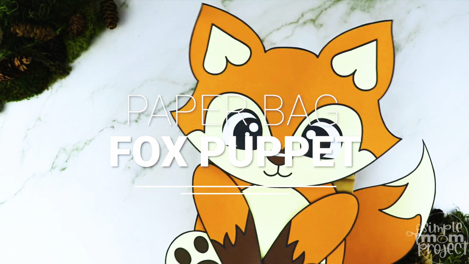 Printable Fox Paper Bag Puppet Template - Simple Mom Project