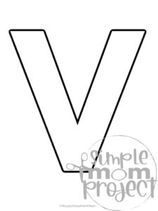Free Printable Uppercase Letter V Template – Simple Mom Project