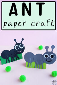 25+ Great Ant Crafts and Activities for Kids of All Ages – Simple Mom ...