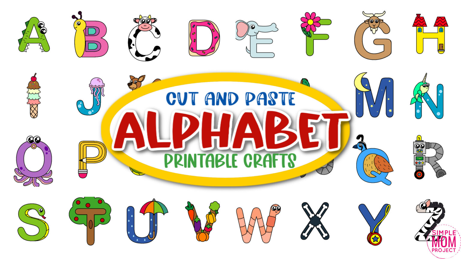 Printable A to Z Alphabet Craft Templates – Simple Mom Project